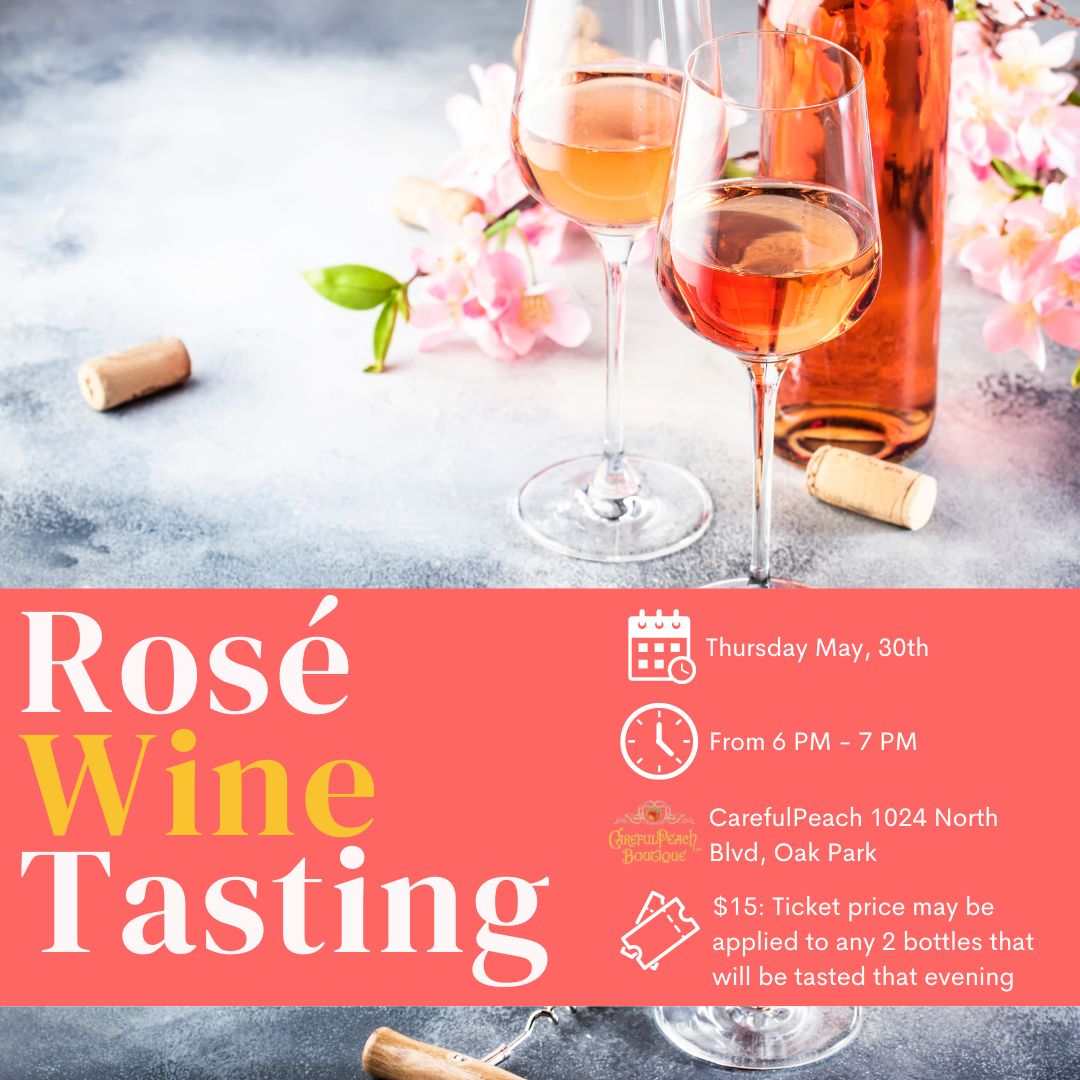Rosé Wine Tasting Event - CarefulPeach Boutique